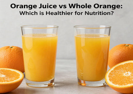 Orange Juice vs Whole Orange: Which is Healthier? | The Warsi Farm